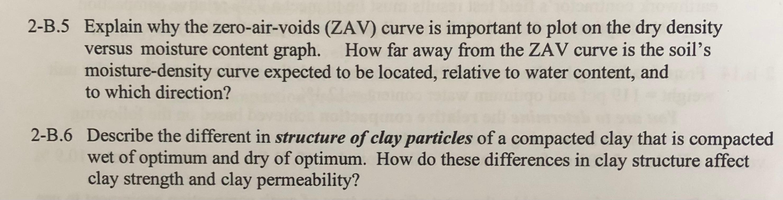 Solved 2-B.5 Explain why the zero-air-voids (ZAV) curve is | Chegg.com