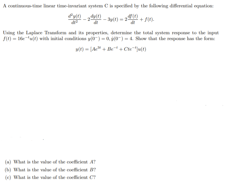 Solved dt A continuous-time linear time-invariant system C | Chegg.com