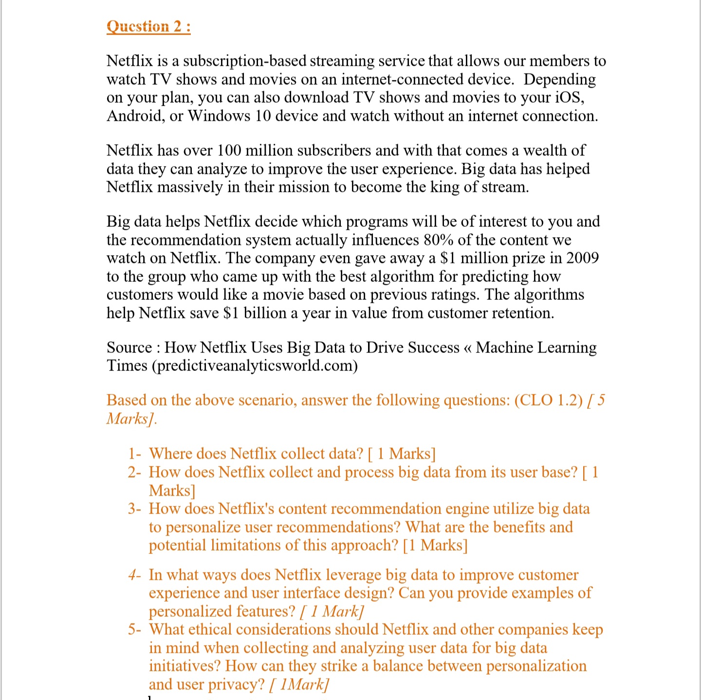 Solved Question 2: Netflix is a subscription-based streaming | Chegg.com