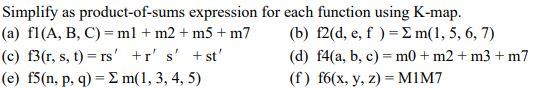 Solved Simplify as product-of-sums expression for each | Chegg.com
