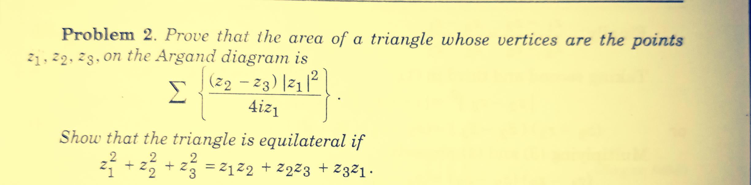 Solved Problem 2. Prove that the area of a triangle whose | Chegg.com