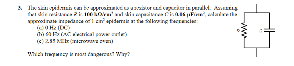 Solved 3. The skin epidermis can be approximated as a | Chegg.com