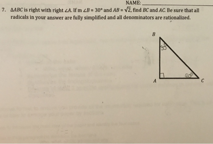 Solved NAME: AABC is right with right LA. If m LB-30° and AB | Chegg.com