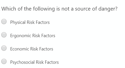 Solved Which of the following is not a source of danger? | Chegg.com