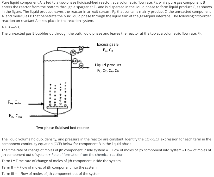 Solved Pure liquid component A is fed to a two-phase | Chegg.com