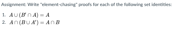 Solved Assignment: Write "element-chasing" proofs for each | Chegg.com