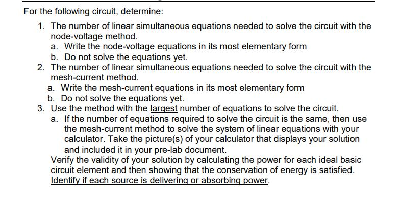 Solved For the following circuit, determine: 1. The number | Chegg.com