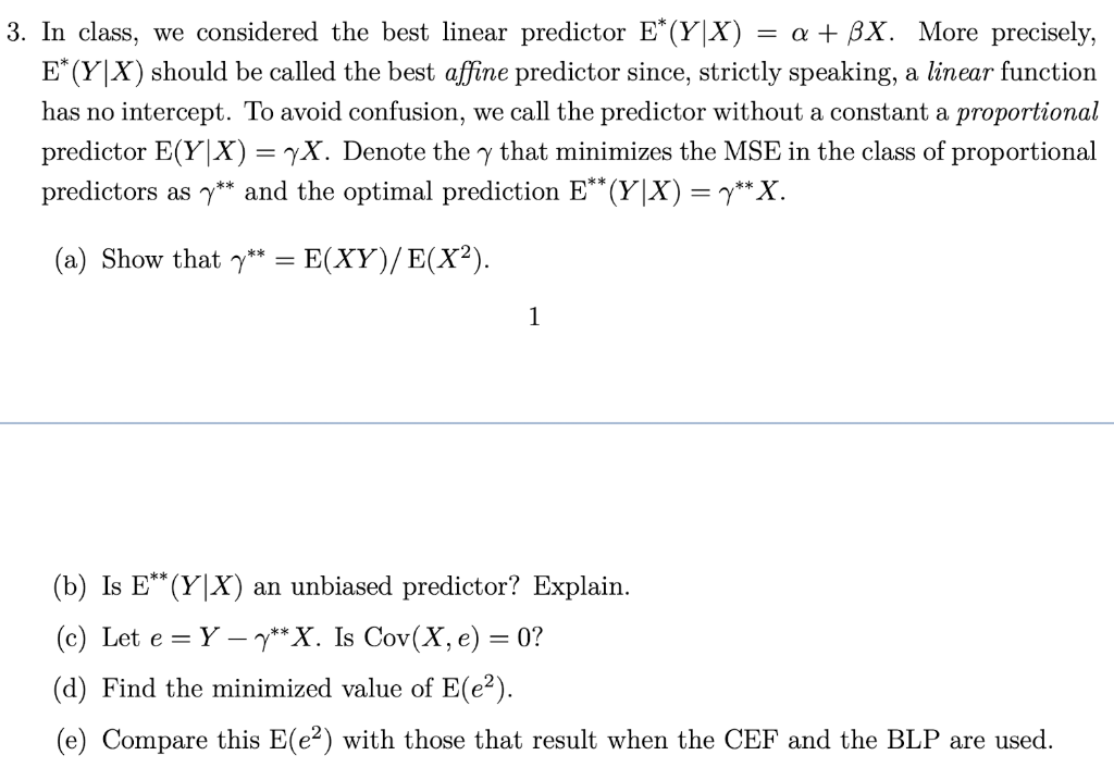 Solved 3. In class, we considered the best linear predictor | Chegg.com