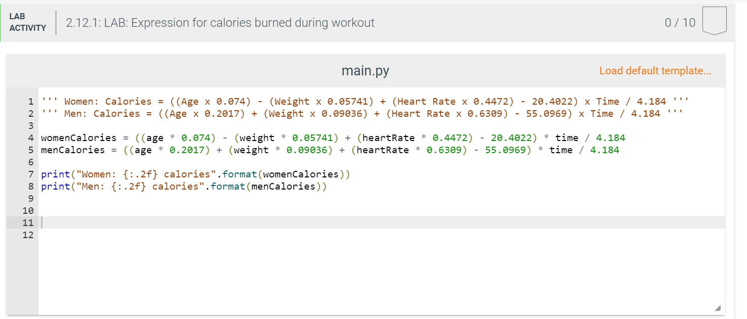 Solved 2.12 LAB: Expression for calories burned during | Chegg.com
