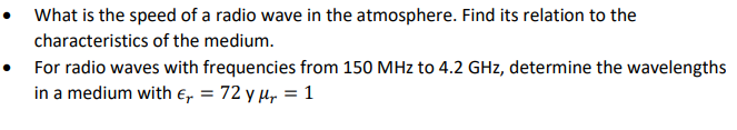 Solved What is the speed of a radio wave in the atmosphere. | Chegg.com