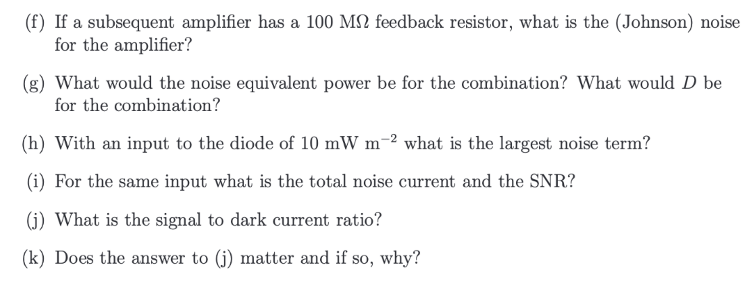 Solved A Si photodiode with a 1 mm2 area has a dark current | Chegg.com