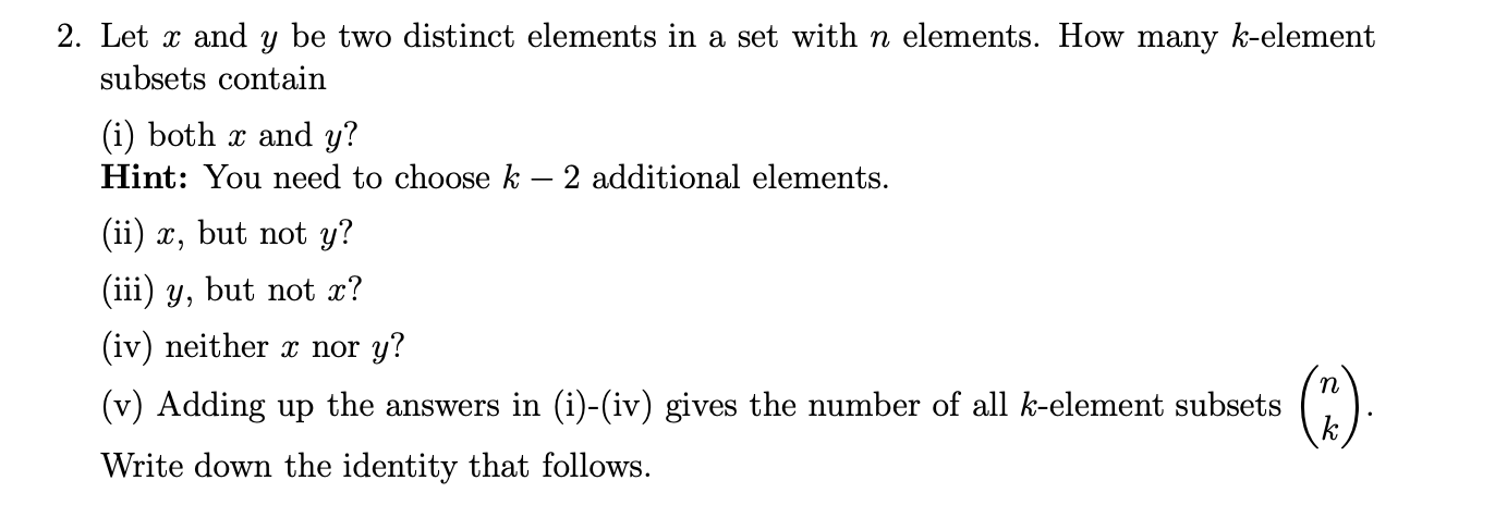 Solved 2. Let x and y be two distinct elements in a set with | Chegg.com