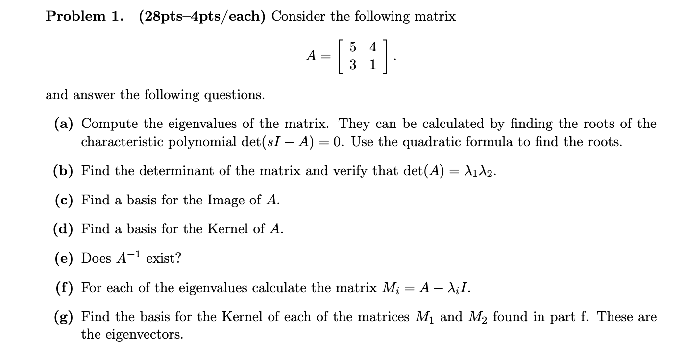 Solved Problem 1. (28pts-4pts/each) Consider the following | Chegg.com