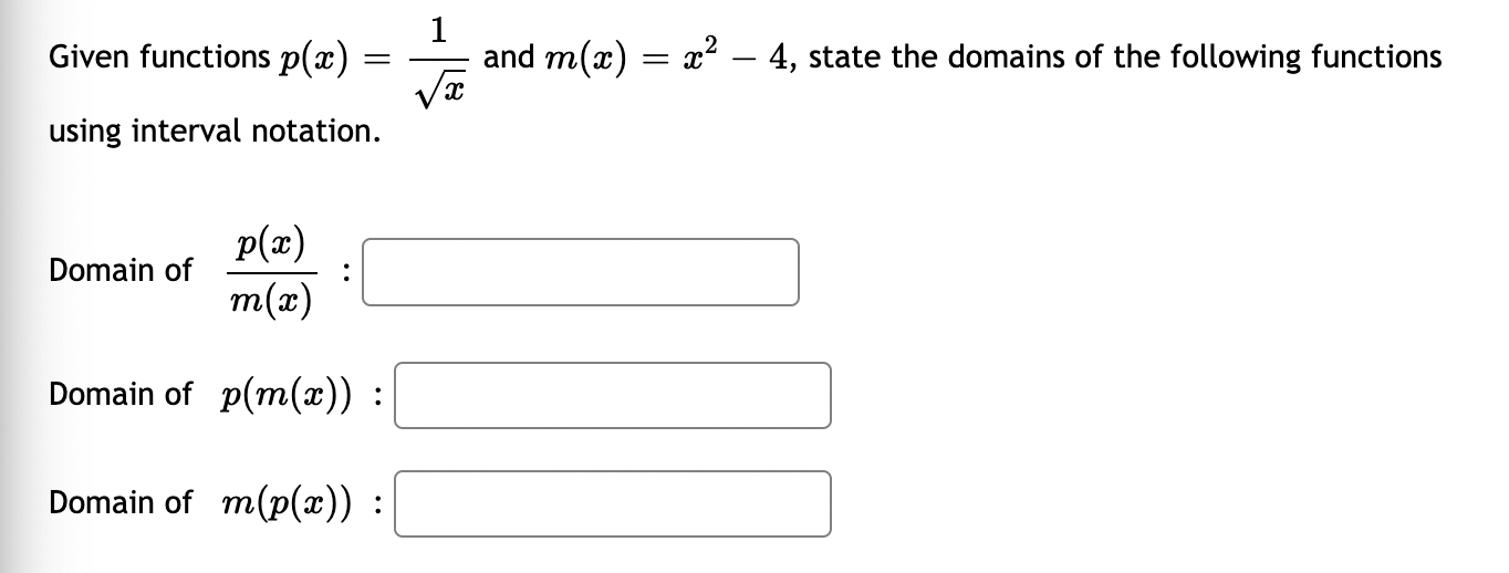 Solved Given functions p(x)=x1 and m(x)=x2−4, state the | Chegg.com