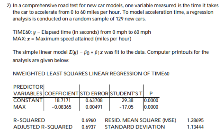 Solved 2) In a comprehensive road test for new car models, | Chegg.com
