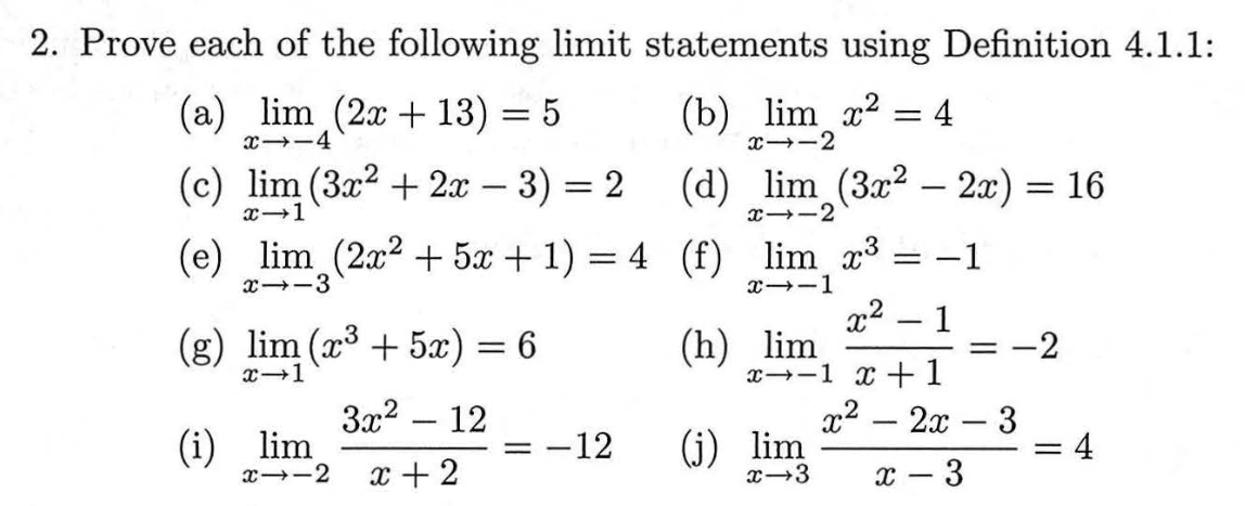 Solved 2. Prove each of the following limit statements using | Chegg.com