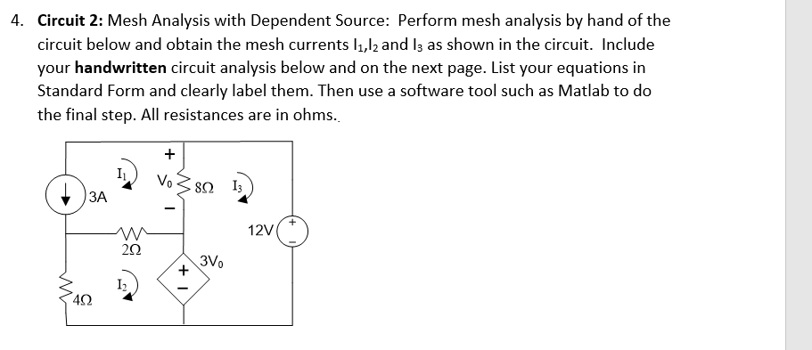 Solved 4. Circuit 2: Mesh Analysis with Dependent Source: | Chegg.com