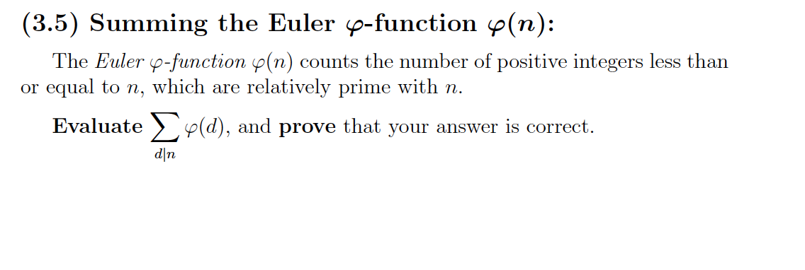 Solved (3.5) Summing the Euler S-function (n): The Euler | Chegg.com