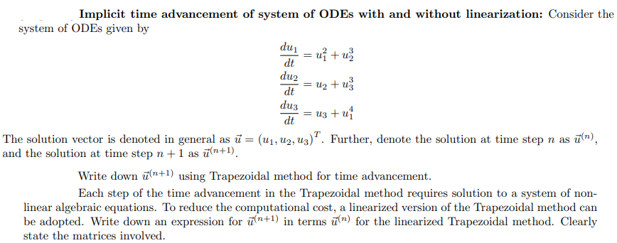 Implicit time advancement of system of ODEs with and | Chegg.com