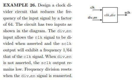 Solved clk sclk clk_div div_en EXAMPLE 26. Design a clock | Chegg.com