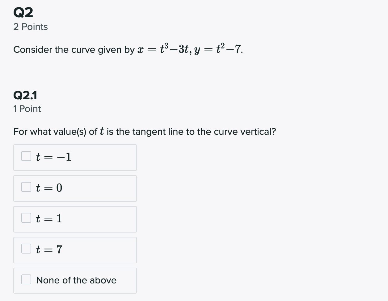 Solved Q2 2 Points Consider the curve given by x = 3 – 3t, y | Chegg.com