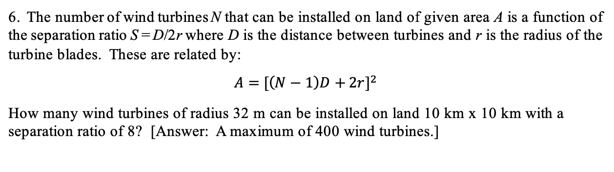 Solved The number of wind turbines N that can be installed | Chegg.com