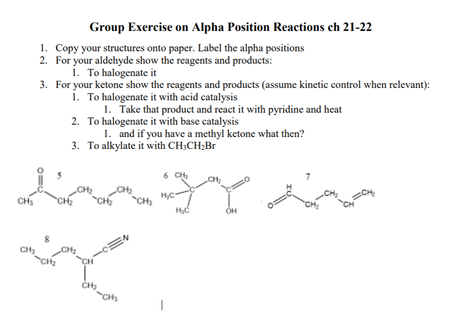 Solved Group Exercise on Alpha Position Reactions ch 21-22 | Chegg.com