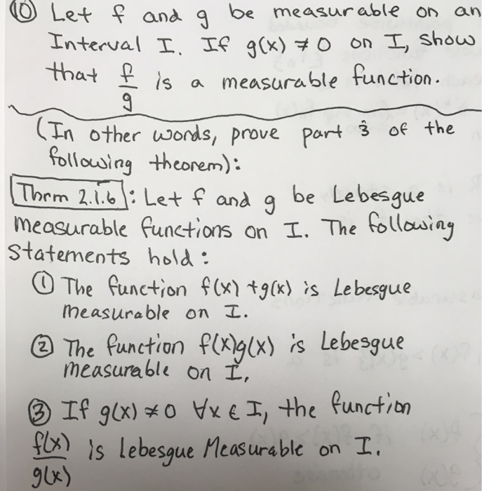 Solved O Let F And Be Measurable On An Interval If G X On