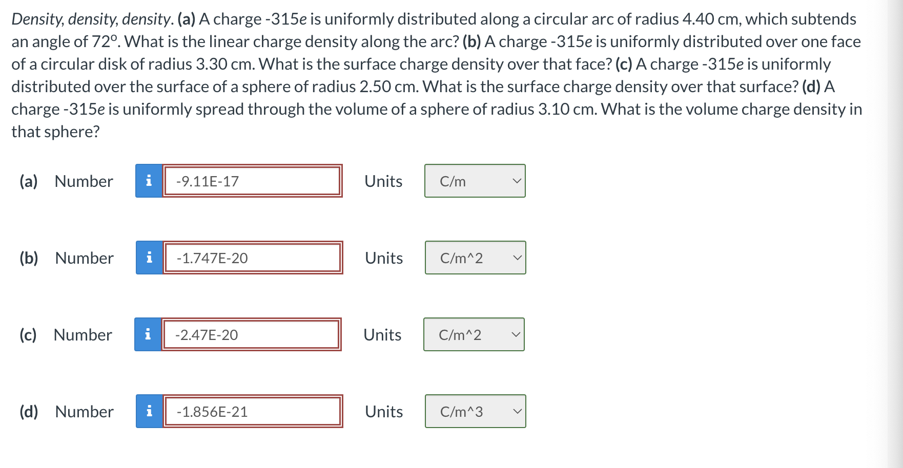 Solved Density, density, density. (a) A charge −315e is | Chegg.com