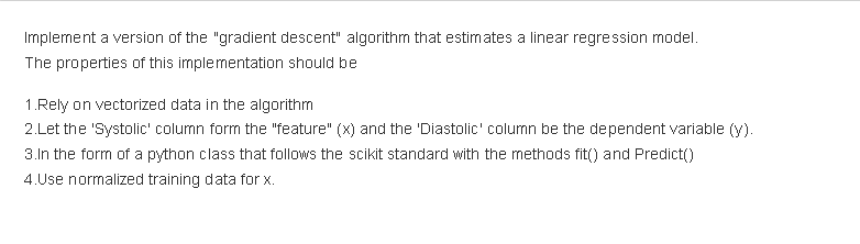 Implement a version of the "gradient descent" | Chegg.com