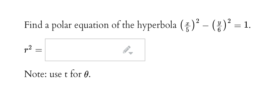 Solved Find a polar equation of the hyperbola () - (%) = 1. | Chegg.com