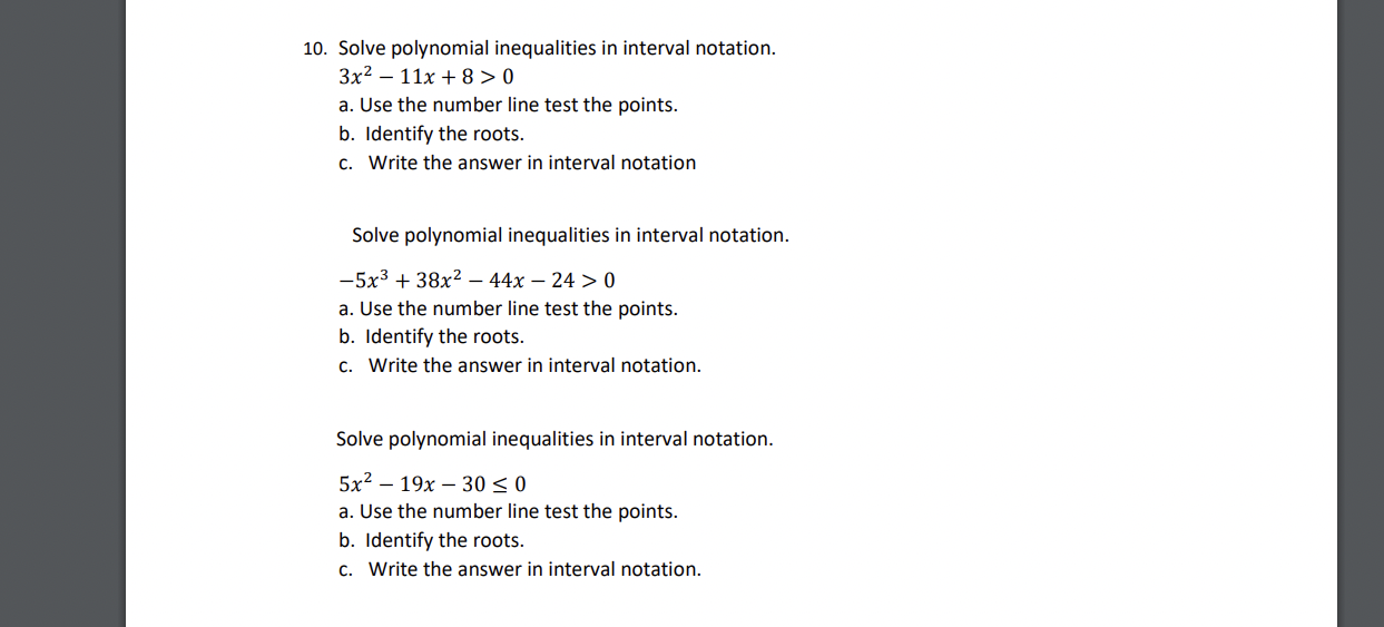 Solved 10. Solve polynomial inequalities in interval | Chegg.com