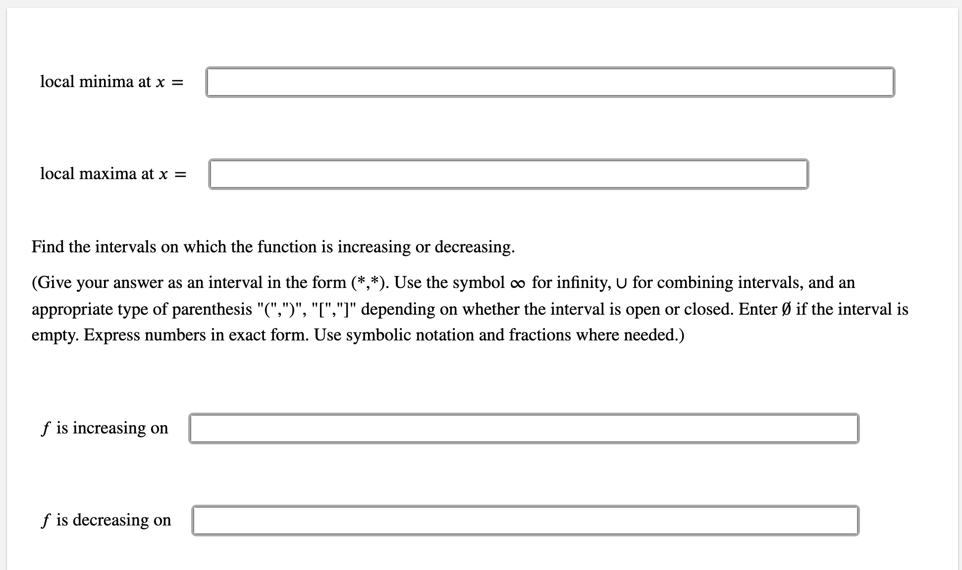 Solved Consider the function. € 3x f(x) х Find the critical | Chegg.com