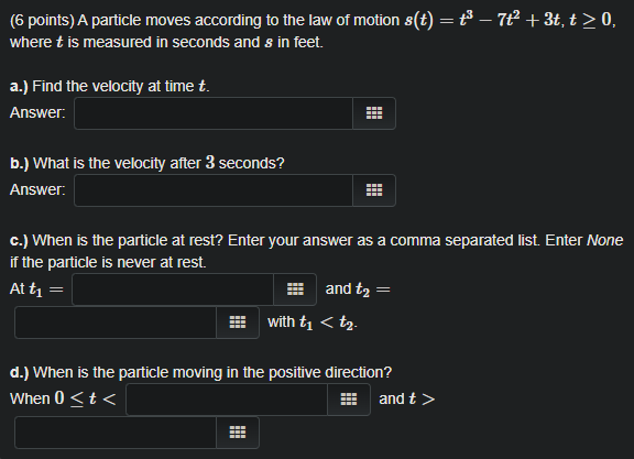 Solved (6 points) A particle moves according to the law of | Chegg.com