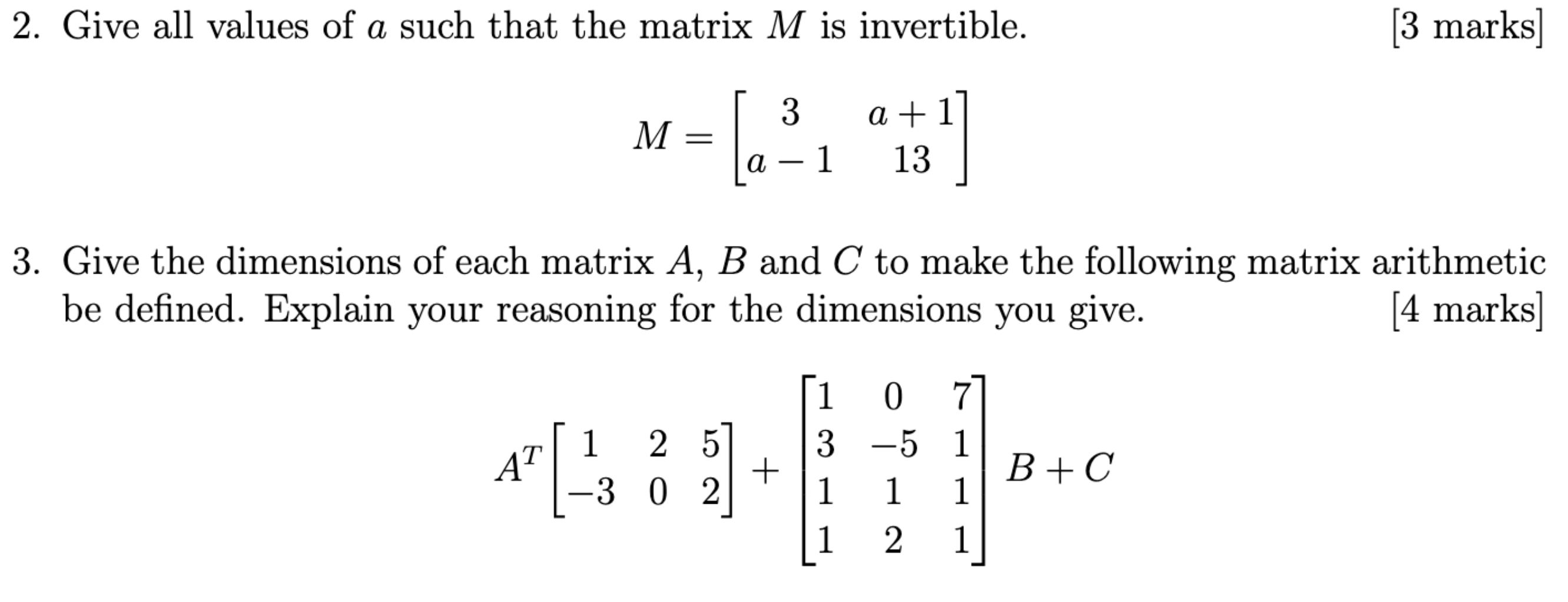 Solved 2. Give all values of a such that the matrix M is | Chegg.com