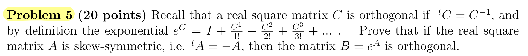 Solved Prove that If the real square matrix A is | Chegg.com