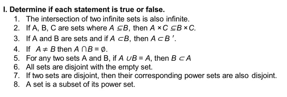 Solved I. Determine if each statement is true or false. 1. | Chegg.com