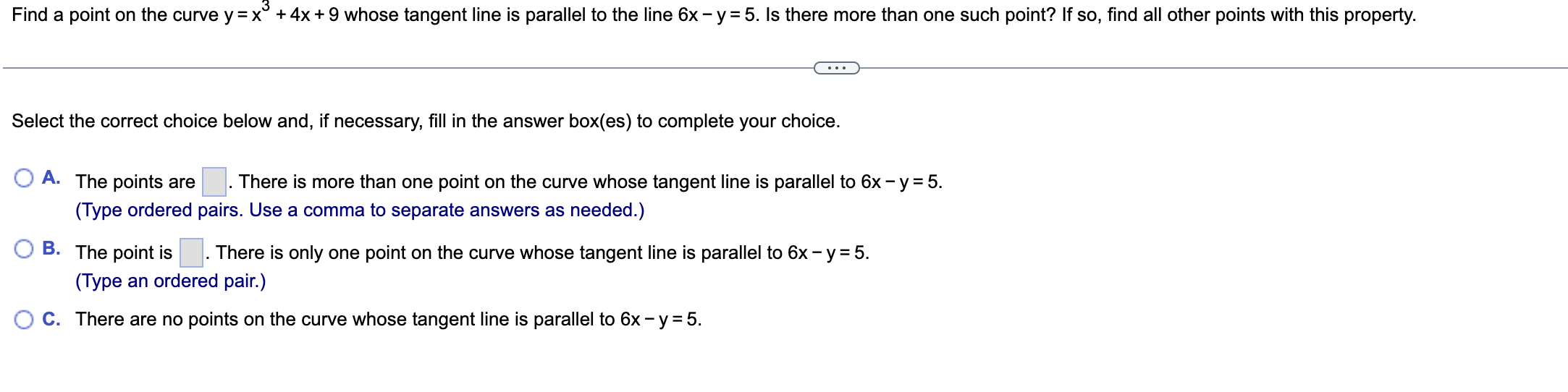 Solved Find a point on the curve y=x3+4x+9 ﻿whose tangent | Chegg.com