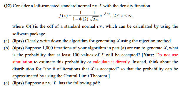 Solved Q2) Consider a left-truncated standard normal r.v. X | Chegg.com