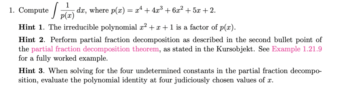 Solved Compute ∫﻿﻿1p(x)dx, ﻿where p(x)=x4+4x3+6x2+5x+2.Hint | Chegg.com