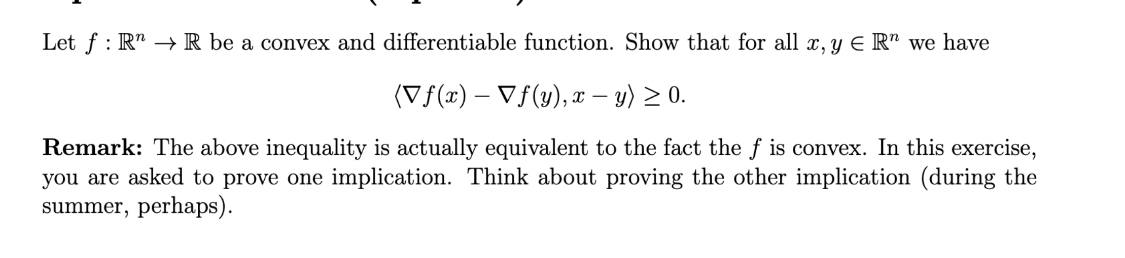 Solved Let f:Rn→R be a convex and differentiable function. | Chegg.com