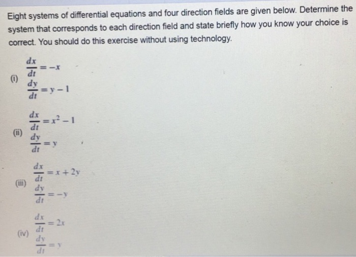 Solved Eight systems of differential equations and four | Chegg.com