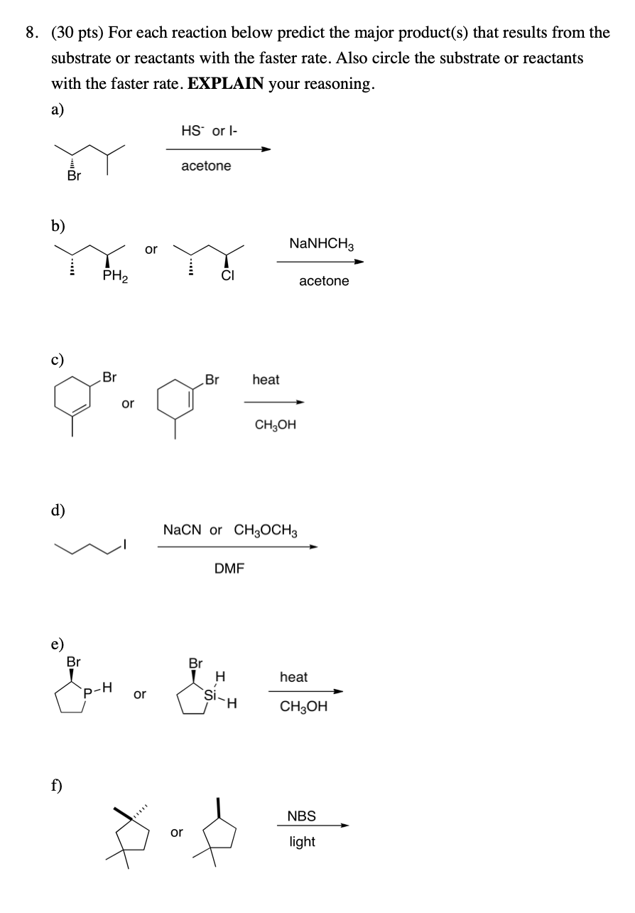 Solved (30 ﻿pts) ﻿For each reaction below predict the major | Chegg.com