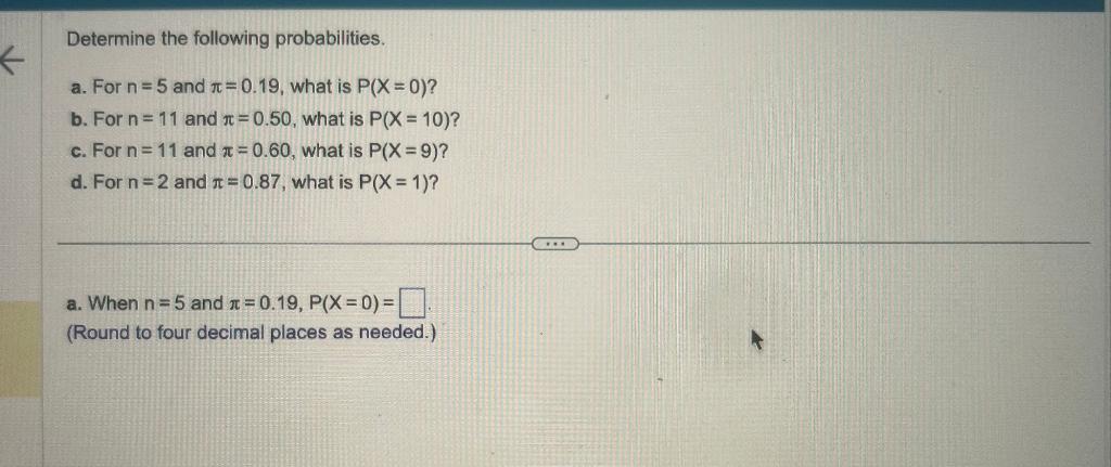 Solved Determine the following probabilities. a. For n=5 and | Chegg.com