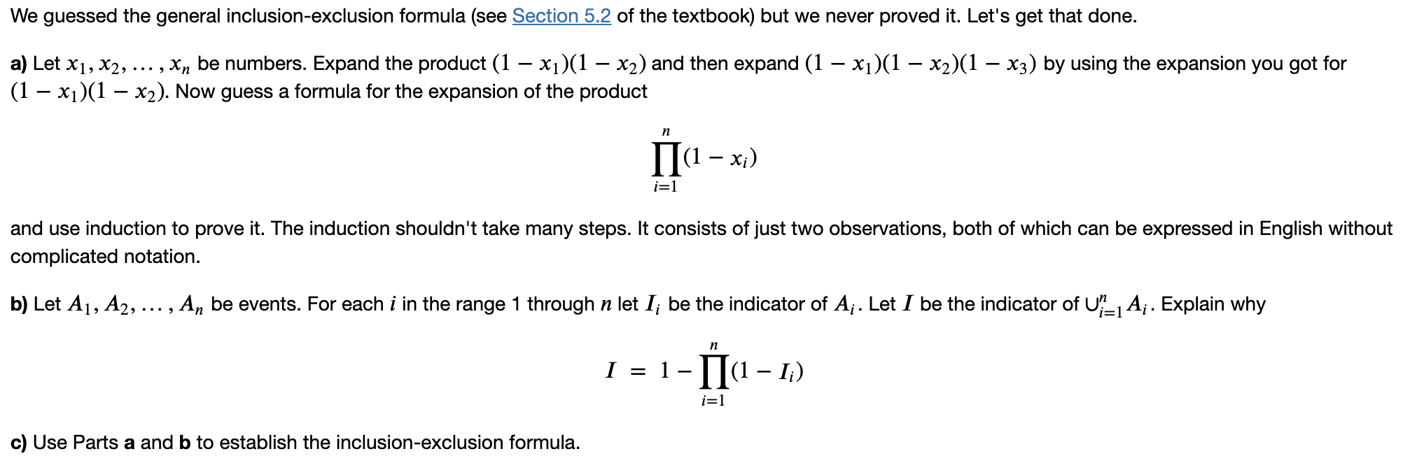 Solved We guessed the general inclusion-exclusion formula | Chegg.com