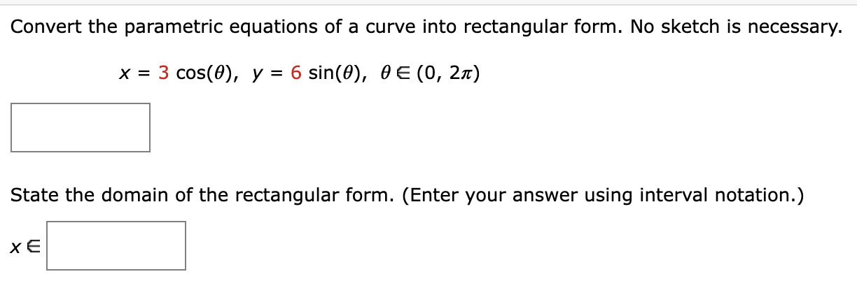 Solved Convert the parametric equations of a curve into | Chegg.com