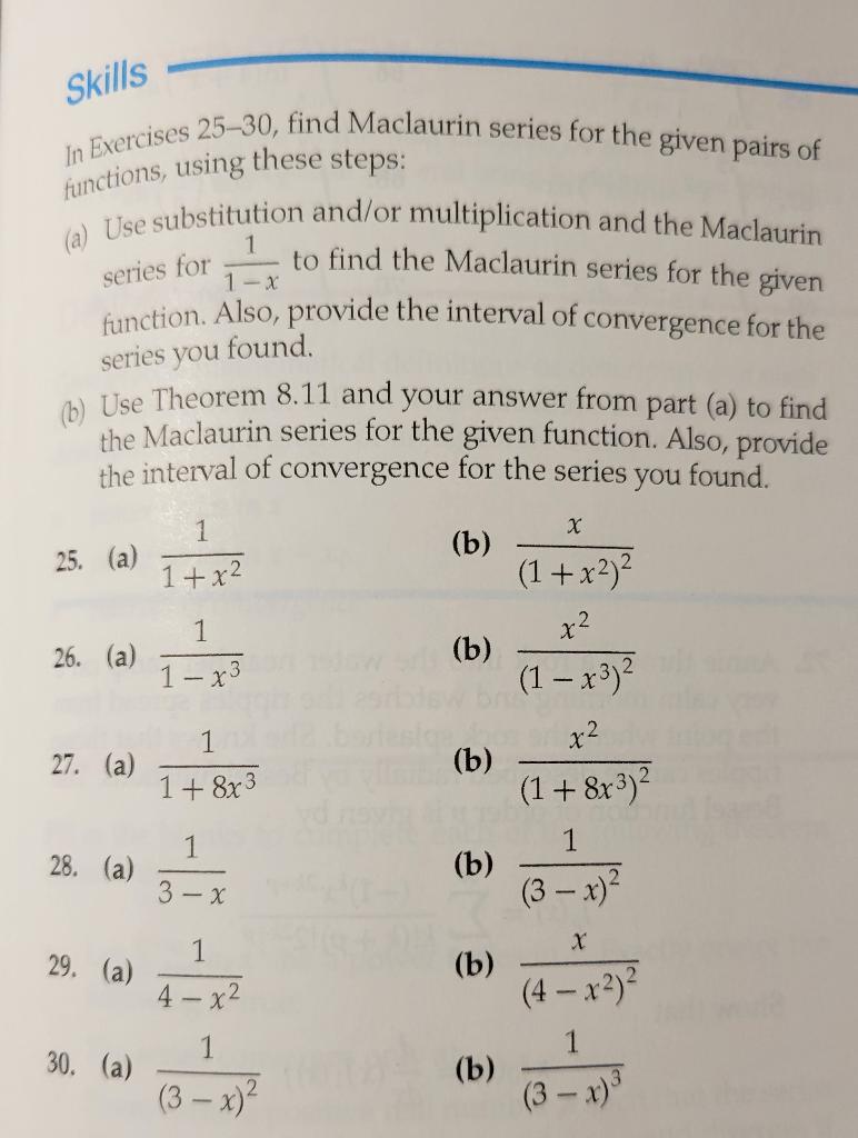 Solved In Exercises 25-30, find Maclaurin series for the | Chegg.com