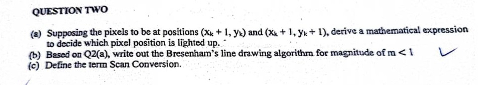 Solved QUESTION TWO(a) ﻿Supposing the pixels to be at | Chegg.com