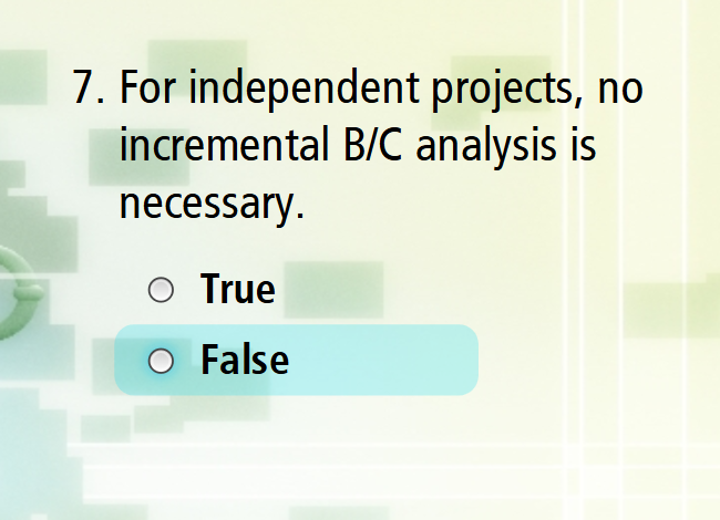 Solved 7. ﻿For independent projects, no incremental \( ﻿B / | Chegg.com