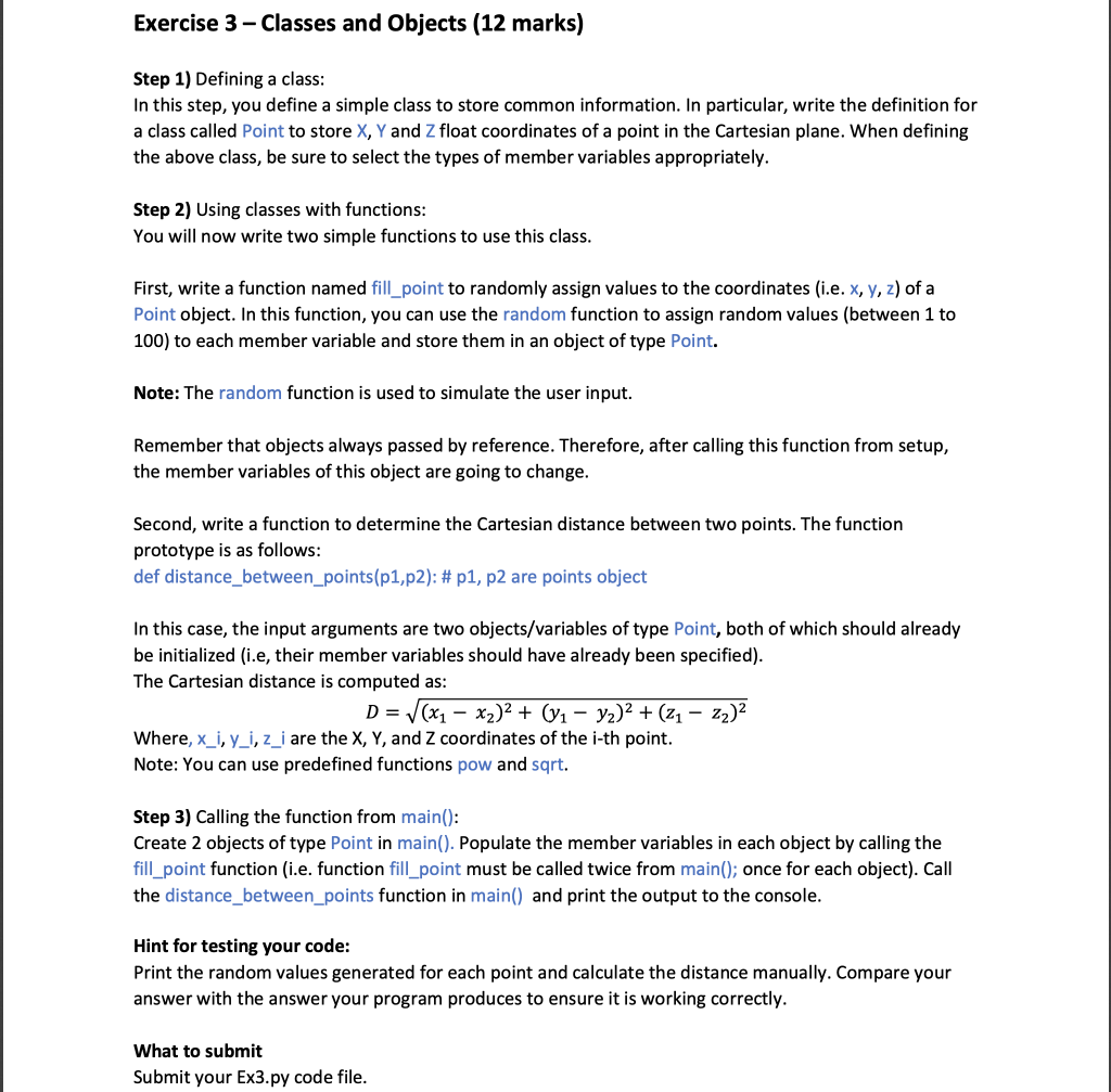 Solved Exercise 3 - Classes and Objects (12 marks) Step 1) | Chegg.com